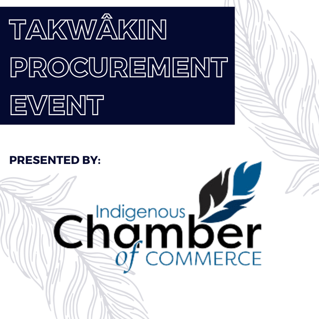 Takwakin Procurement Event - Indigenous Chamber of Commerce Manitoba